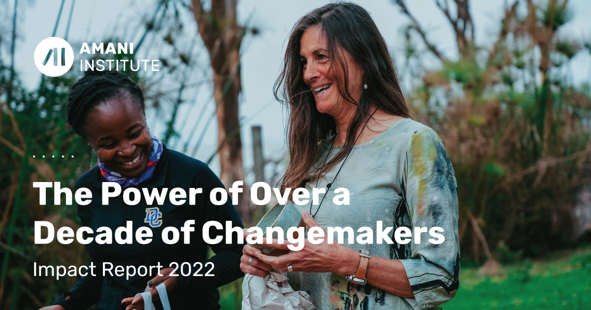 Amani Institute 2022 Impact Report - Global Good x Amani